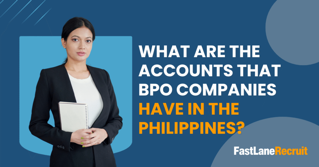 What are the accounts that BPO companies have in the Philippines?